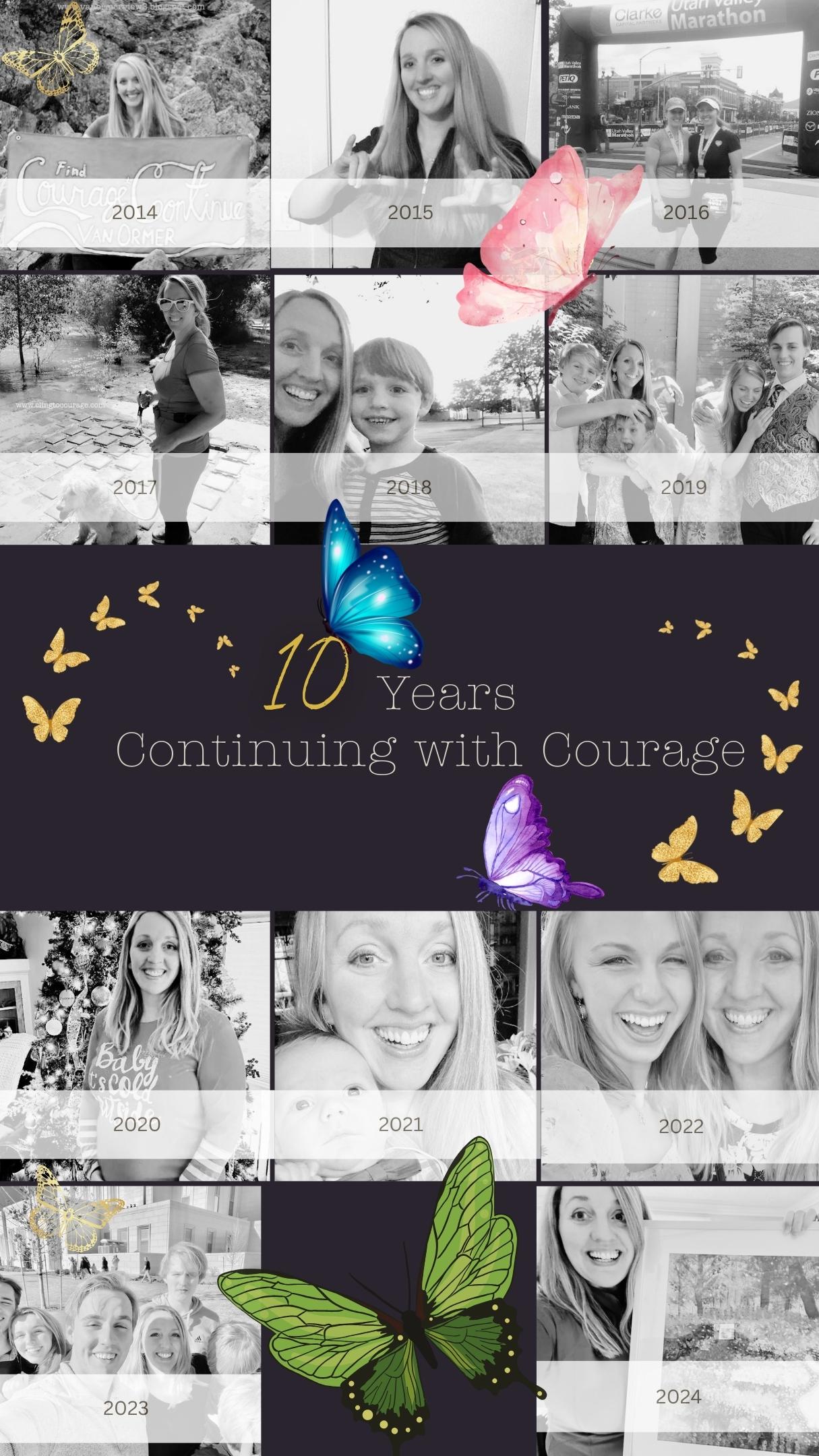 10 Years of Continuing with Courage!